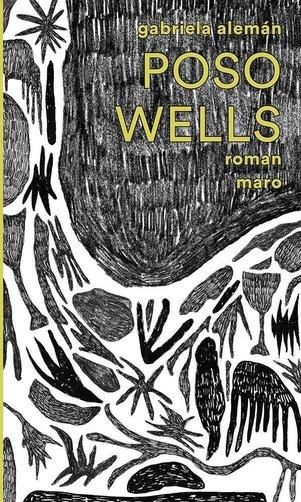 Poso Wells Alemán, Gabriela - Literatura obcojęzyczna - Ceny i opinie ...