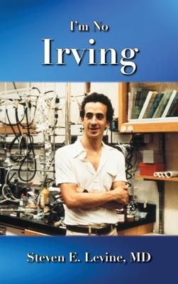 I'm No Irving (Levine Steven) - Literatura obcojęzyczna - Ceny i opinie ...