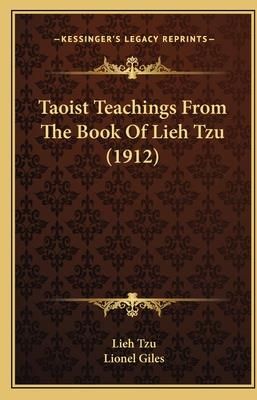 Taoist Teachings From The Book Of Lieh Tzu (Tzu Lieh) - Literatura ...