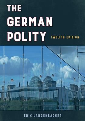 The German Polity, Twelfth Edition (Langenbacher Eric) - Literatura ...