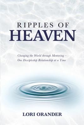 Ripples of Heaven (Orander Lori) - Literatura obcojęzyczna - Ceny i ...
