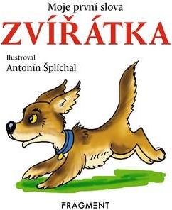 Moje první slova – ZVÍŘÁTKA autora nemá - Literatura obcojęzyczna - Ceny i opinie - Ceneo.pl