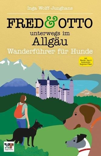 FRED & OTTO unterwegs im Allgäu Wolff-Junghans, Inga - Literatura obcojęzyczna - Ceny i opinie ...