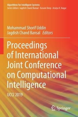 Proceedings of International Joint Conference on Computational Intelligence (Uddin Mohammad ...