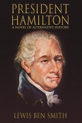 President Hamilton (Smith Lewis Ben) - Literatura obcojęzyczna - Ceny i ...
