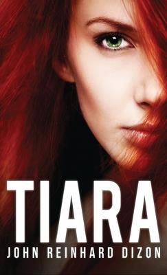 Tiara (Dizon John Reinhard) - Literatura obcojęzyczna - Ceny i opinie ...