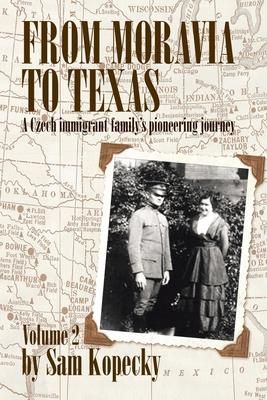From Moravia to Texas (Kopecky Sam) - Literatura obcojęzyczna - Ceny i ...
