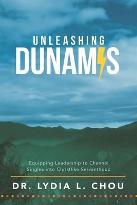 Unleashing Dunamis (Chou Lydia L.) - Literatura obcojęzyczna - Ceny i ...