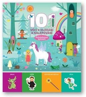 101 věcí k hledání a nalepování Pohádkové bytosti neuveden - Literatura obcojęzyczna - Ceny i ...