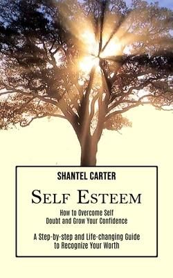 Self Esteem (Carter Shantel) - Literatura obcojęzyczna - Ceny i opinie ...