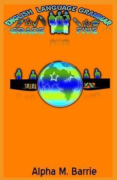 English Language Grammar Grade Five (Barrie Alpha M.) - Literatura obcojęzyczna - Ceny i opinie ...