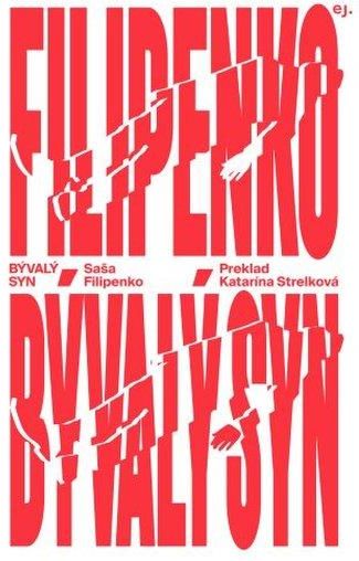 Bývalý syn Saša Filipenko - Literatura obcojęzyczna - Ceny i opinie - Ceneo.pl