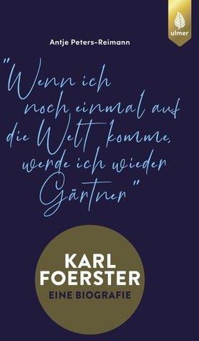 Karl Foerster - Die Biografie Glas-Peters Sabine, Pude Angela, Reimann ...
