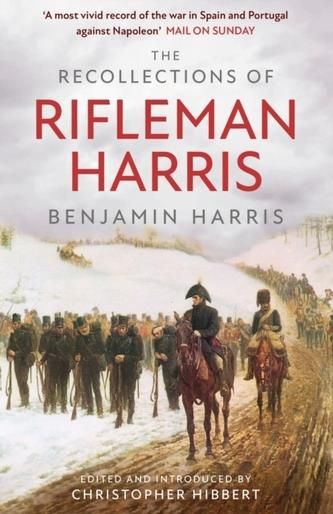 The Recollections of Rifleman Harris Harris, Benjamin - Literatura ...