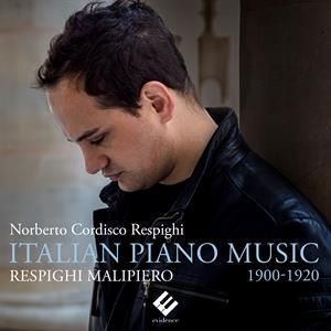 Płyta kompaktowa Norberto Cordisco Respighi - Italian Piano Music 1900 ...