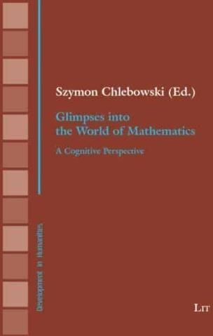 Glimpses Into the World of Mathematics - Literatura obcojęzyczna - Ceny ...