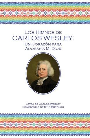 Los Himnos de Carlos Wesley - Literatura obcojęzyczna - Ceny i opinie ...
