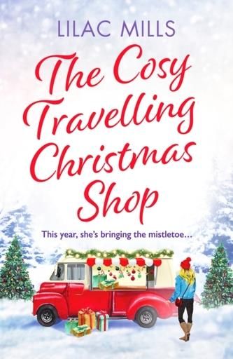 The Cosy Travelling Christmas Shop Mills, Lilac - Literatura ...