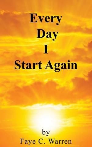 Every Day I Start Again - Literatura obcojęzyczna - Ceny i opinie ...