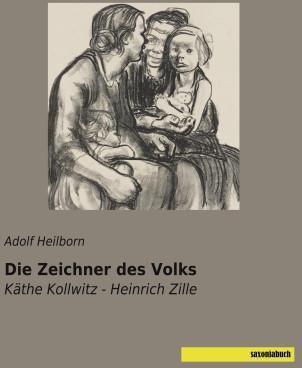 Die Zeichner des Volks Heilborn, Adolf - Literatura obcojęzyczna - Ceny ...