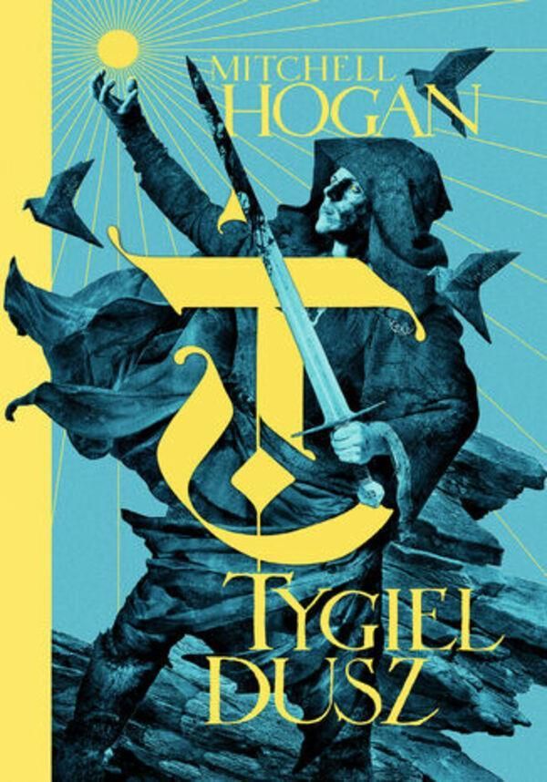 Tygiel dusz , Hierarchia Magii Tom 1 mobi,epub Mitchell Hogan - ebook - Ceny i opinie - Ceneo.pl
