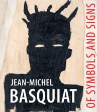Basquiat. Of Symbols and Signs - Literatura obcojęzyczna - Ceny i ...
