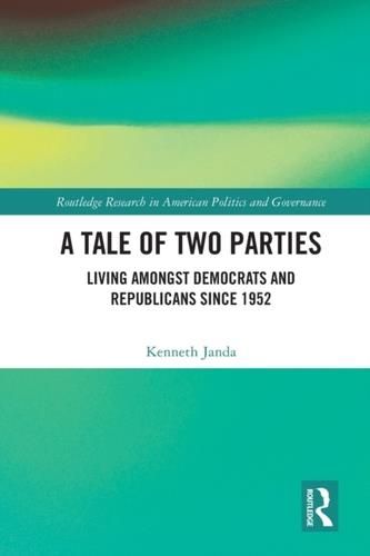 A Tale of Two Parties Kenneth Janda - Literatura obcojęzyczna - Ceny i ...