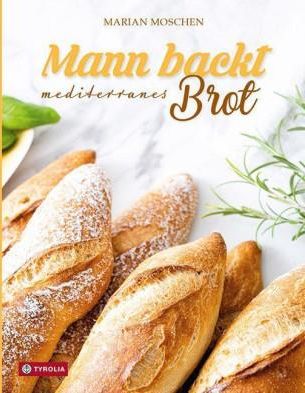 Mann backt mediterranes Brot - Literatura obcojęzyczna - Ceny i opinie ...