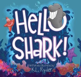 Hello Shark! - Literatura obcojęzyczna - Ceny i opinie - Ceneo.pl