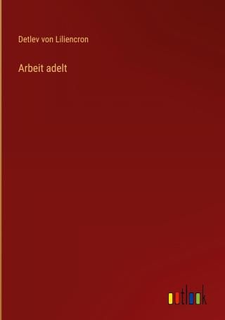 Arbeit adelt - Literatura obcojęzyczna - Ceny i opinie - Ceneo.pl