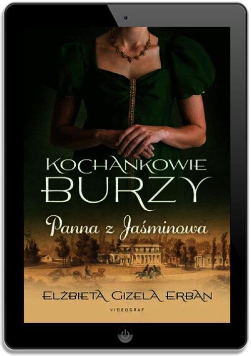 Kochankowie Burzy. Tom 1. Panna z Jaśminowa - Ceny i opinie - Ceneo.pl