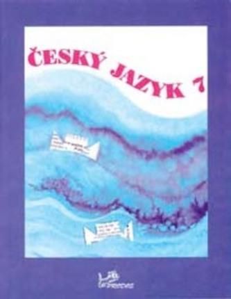 Český jazyk 7 Milada Hirschová - Literatura obcojęzyczna - Ceny i opinie - Ceneo.pl