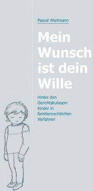 Mein Wunsch ist dein Wille Wortmann, Pascal - Literatura obcojęzyczna ...
