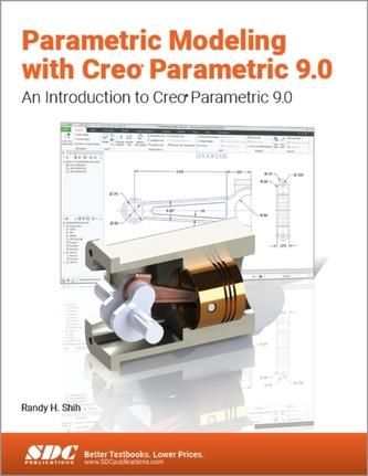 Parametric Modeling with Creo Parametric 9.0 Shih, Randy - Literatura obcojęzyczna - Ceny i ...
