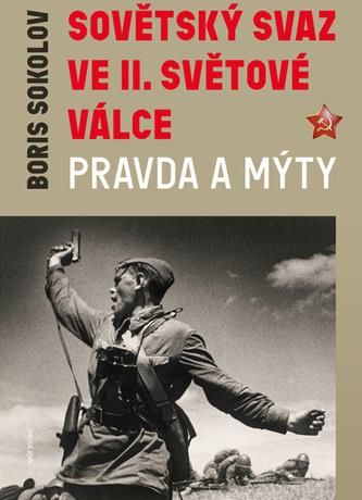 Sovětský svaz ve II. světové válce Sokolov, Boris; Harrison, Richard W. - Literatura ...