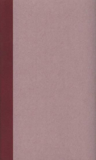 Späte Prosa. Briefe. Tagebücher und Aufzeichnungen. Juristische ...