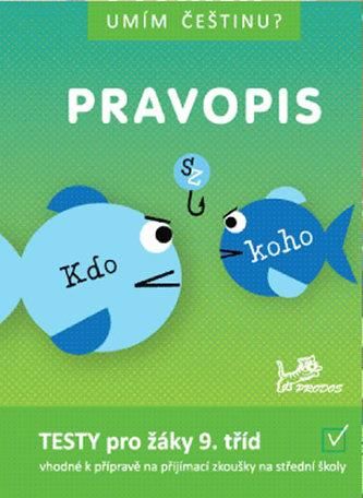 Umím češtinu? – Pravopis 9 neuveden - Literatura obcojęzyczna - Ceny i opinie - Ceneo.pl
