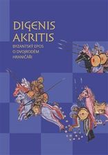 Digenis Akritis - Literatura obcojęzyczna - Ceny i opinie - Ceneo.pl