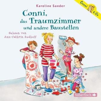 Conni, das Traumzimmer und andere Baustellen (Conni & Co 15) Sander ...