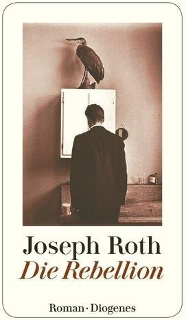 Die Rebellion Joseph Roth - Literatura obcojęzyczna - Ceny i opinie ...