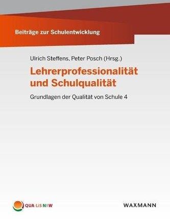 Lehrerprofessionalität und Schulqualität Steffens, Ulrich - Literatura obcojęzyczna - Ceny i ...