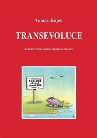 Transevoluce Tomáš Hájek - Literatura obcojęzyczna - Ceny i opinie ...