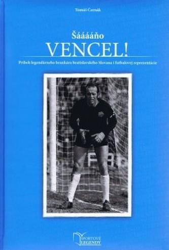 Šaaaaaňo Vencel ! Černák Tomáš - Literatura obcojęzyczna - Ceny i ...