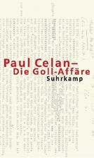Paul Celan, Die Goll-Affäre Wiedemann, Barbara - Literatura ...