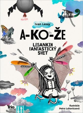 A-KO-ŽE Lesay, Ivan - Literatura obcojęzyczna - Ceny i opinie - Ceneo.pl