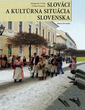 Slováci a kultúrna situácia Slovenska Tkáč, Marián; Chovanec, Jaroslav ...