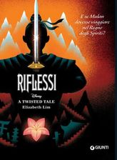 Riflessi. E se Mulan dovesse viaggiare nel Regno degli Spiriti? A ...