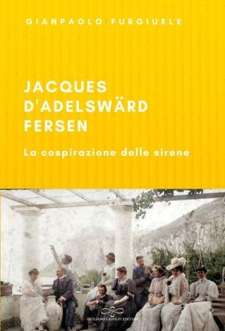 Jacques d'Adelswärd-Fersen. La cospirazione delle sirene - Literatura ...
