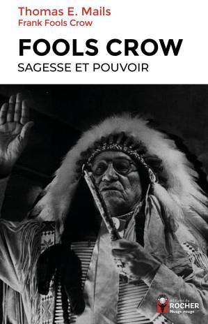 Fools Crow : sagesse et pouvoir - Literatura obcojęzyczna - Ceny i ...