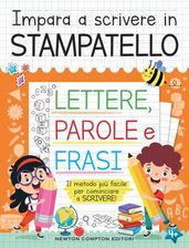 Impara a scrivere in stampatello. Maiuscolo e minuscolo - Literatura ...
